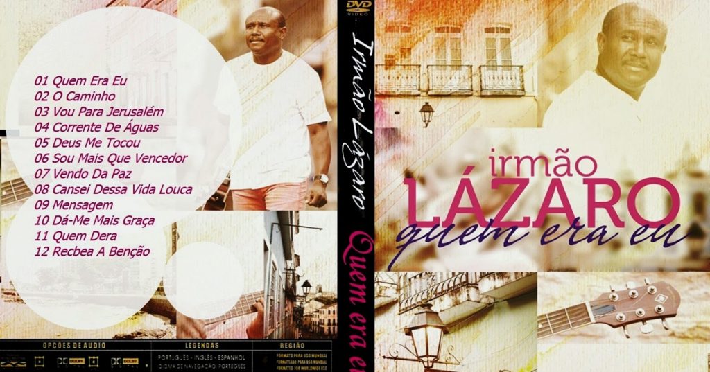 Irmão Lazaro lança novo CD “ Quem Era Eu”
